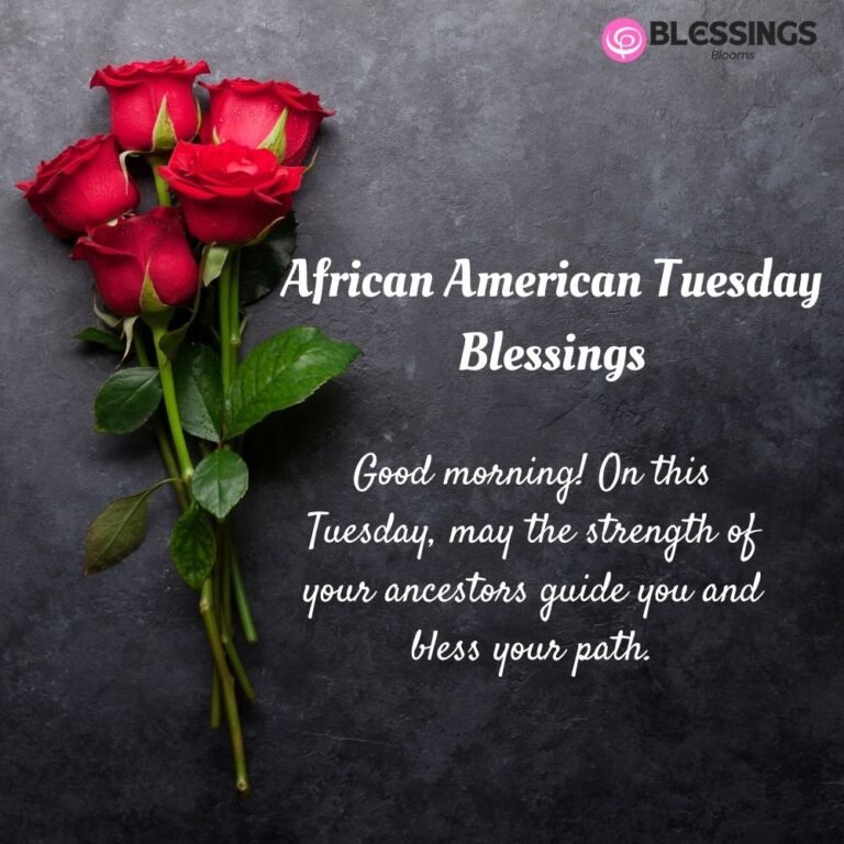 550+ Tuesday Blessings With Images, Quotes & Prayers (2024)