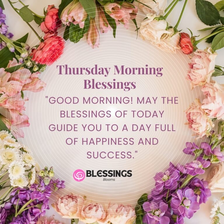 600+ Thursday Blessings and Images To Start Your Day