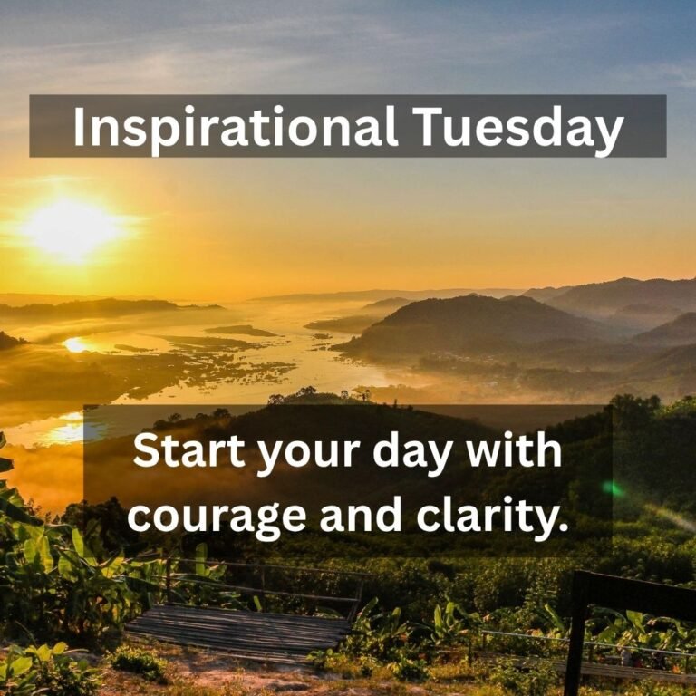 40 Inspirational Tuesday Messages to Keep You Motivated