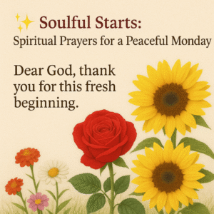 31+ Happy Monday New Week Blessings Quotes, Blessings & Prayers to ...