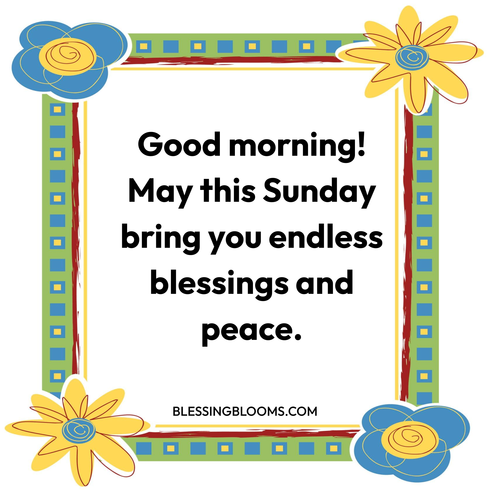 55+ Good Morning Sunday Blessings and Prayers for Peace